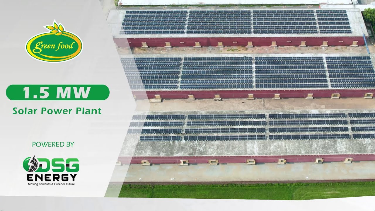 1.5MW solar power plant now energizing Green Foods. - YouTube