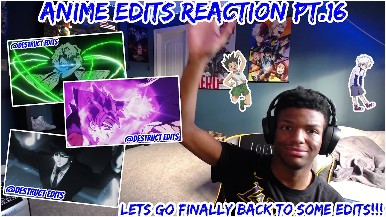 Anime Edits Reaction PT.16 (Destruct Edits😎) - YouTube