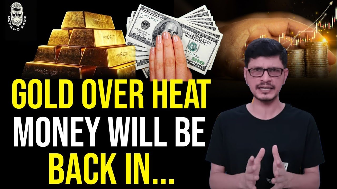 Gold Over Heat Money l Will Be Back In New Assets l Crypto Baba - YouTube