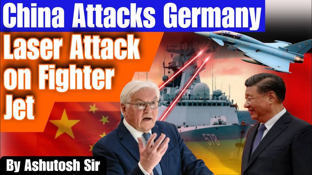 BIG NEWS ! CHINA ATTACKS GERMANY!! Laser Attack on Military Jet!! जर्मन ...