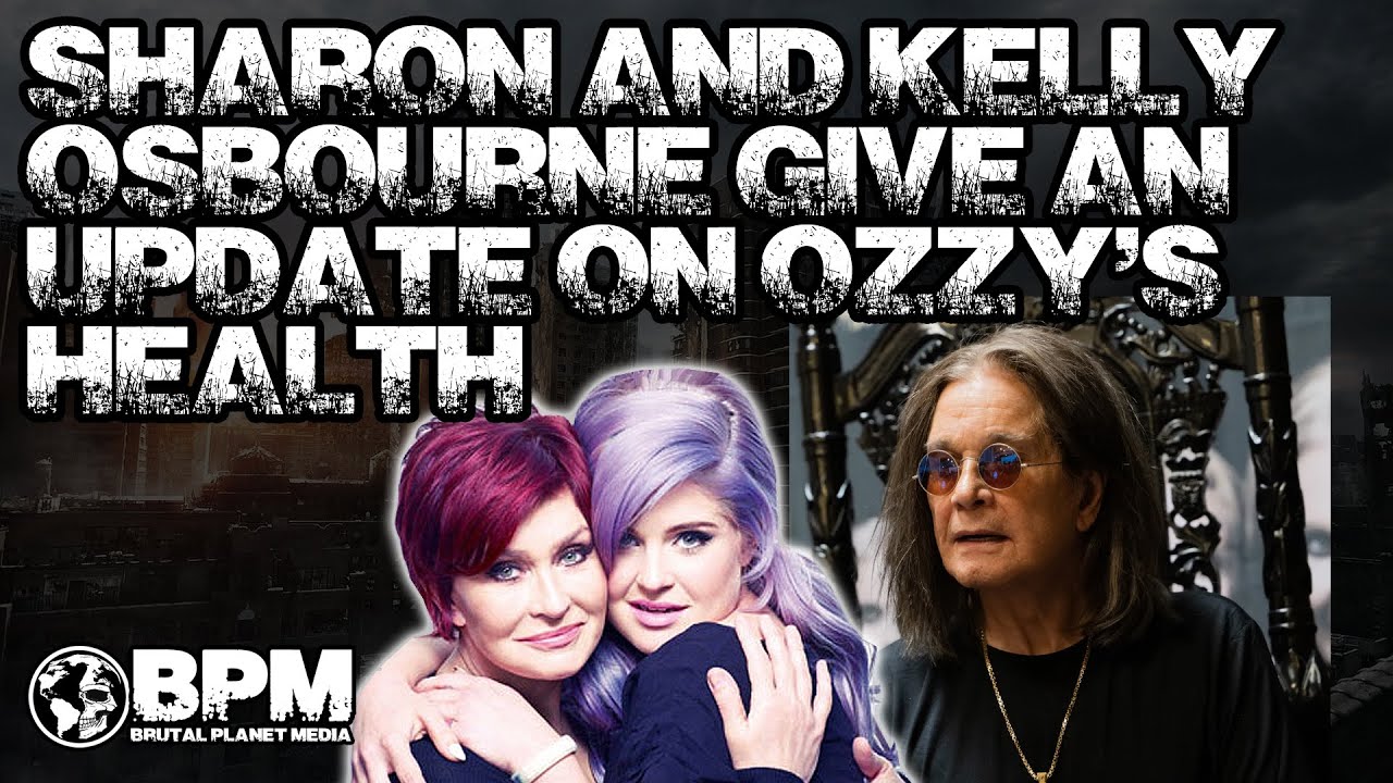 Sharon & Kelly Talk About Ozzy's Health & Future - YouTube