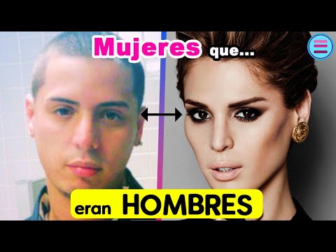 TOP 10 mujeres que ERAN HOMBRES y se TRANSformaron / Escaner