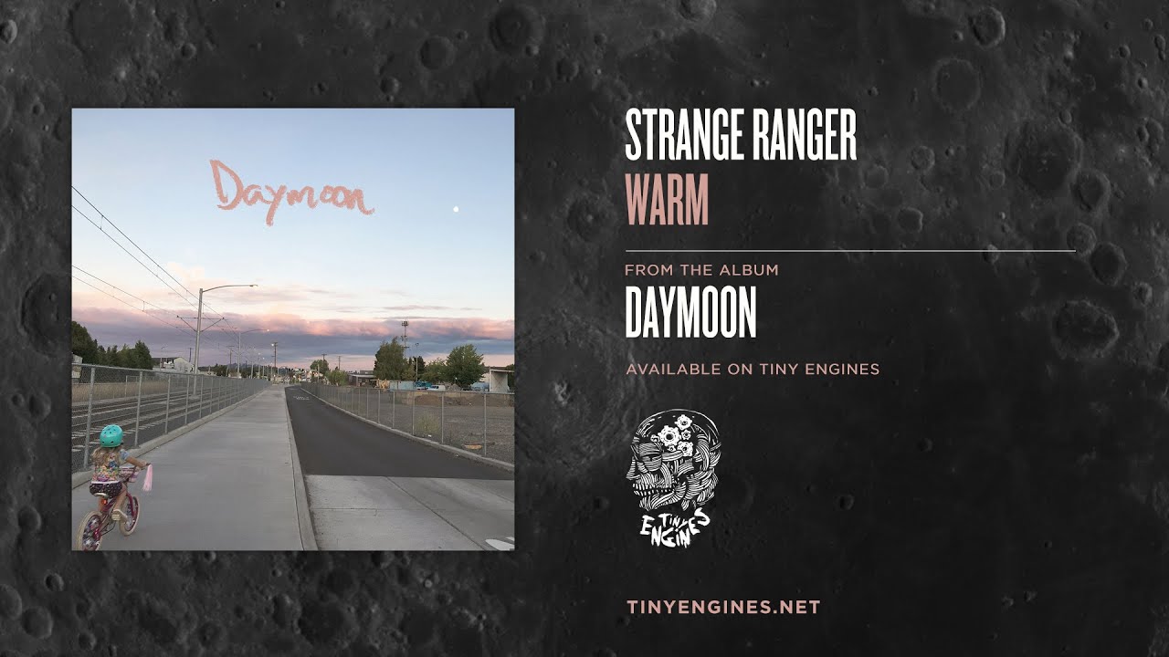 Strange Ranger - Warm - YouTube