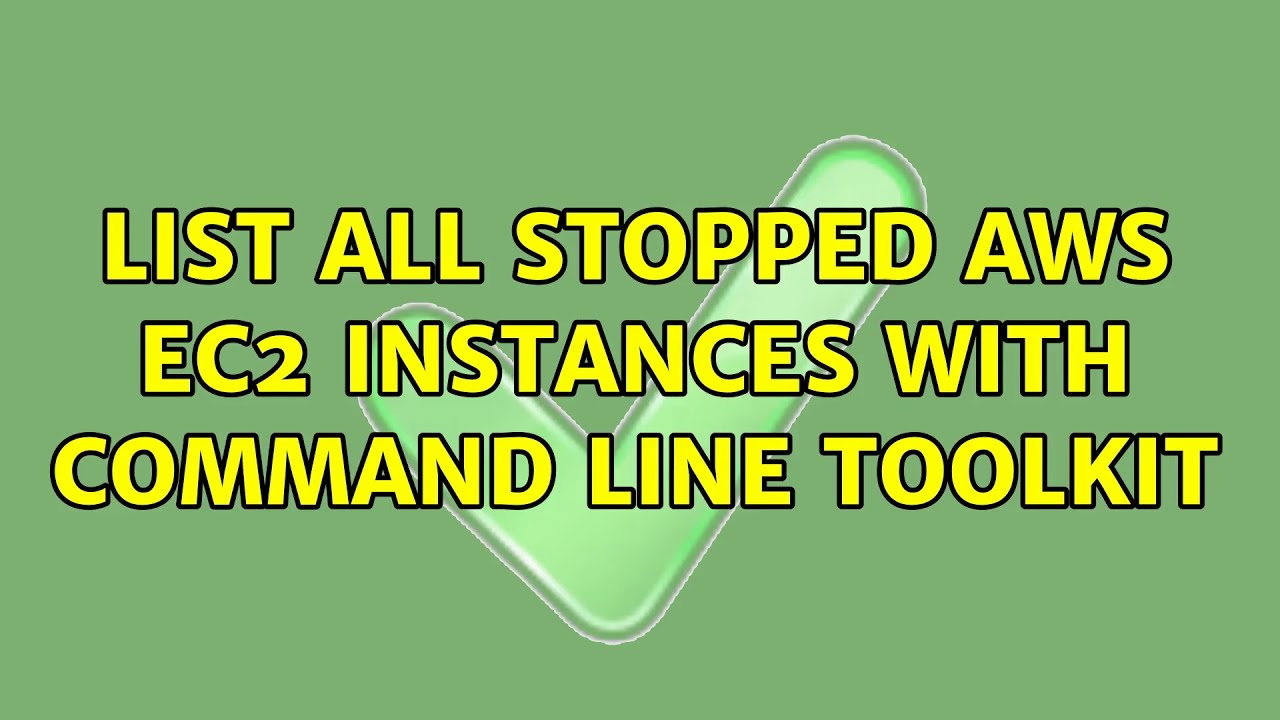 List All Stopped AWS EC2 Instances With Command Line Toolkit 3 list-all-stopped-aws-ec2-instances-with-command-line-toolkit-3