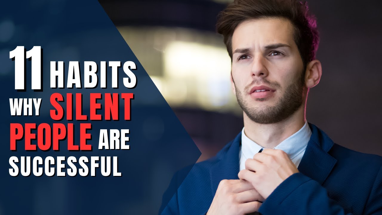 The Power of Silence: 11 Habits Why Silent People Are Most Successful ...