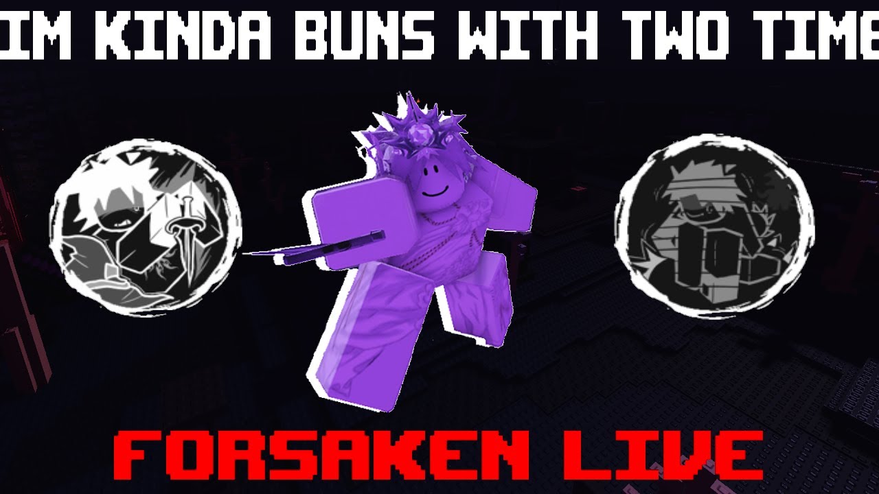 attempting to better my two time || Roblox FORSAKEN - YouTube