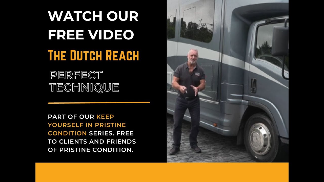 The Dutch Reach Perfect Technique -- Keep Yourself in Pristine ...