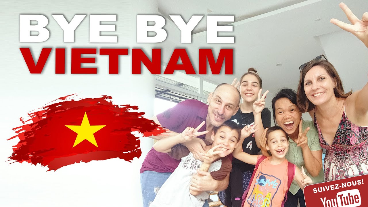 299 [VLOG] - BYE BYE VIETNAM - YouTube