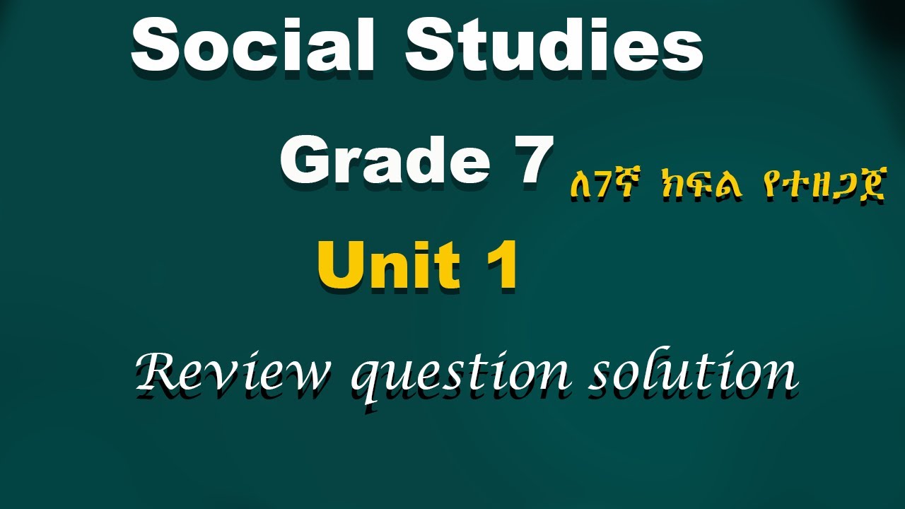 Grade 7 Social Studies Unit 1 Review Question Solution YouTube grade-7-social-studies-unit-1-review-question-solution-youtube