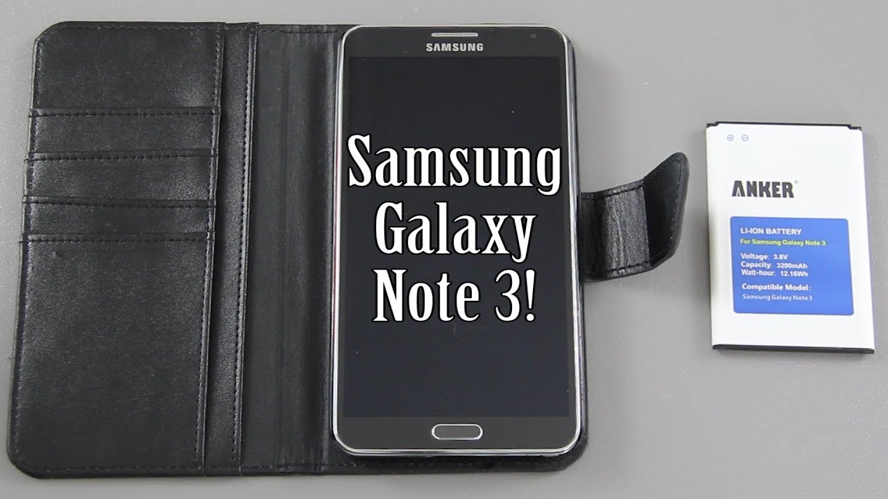 Anker 3200mAh Battery and Leather Case for the Galaxy Note 3! - YouTube
