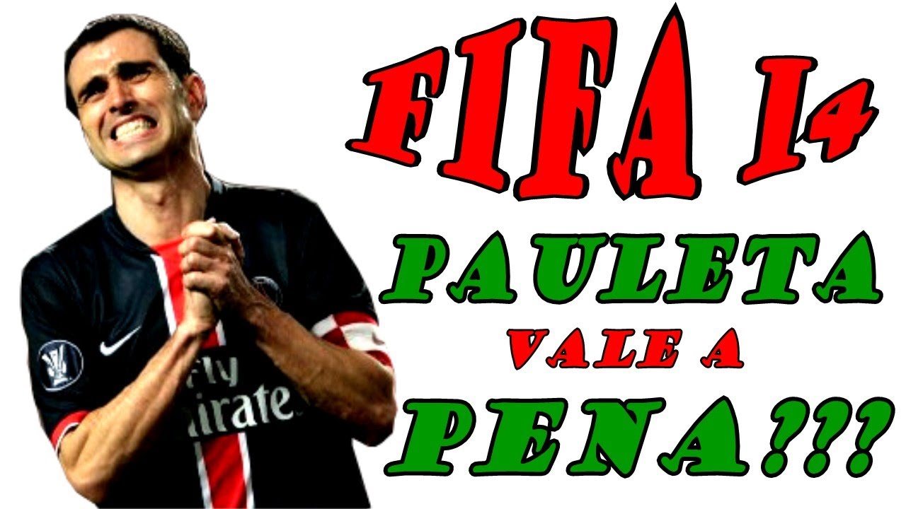 Pauleta Vale a Pena? - fifa 14 - YouTube