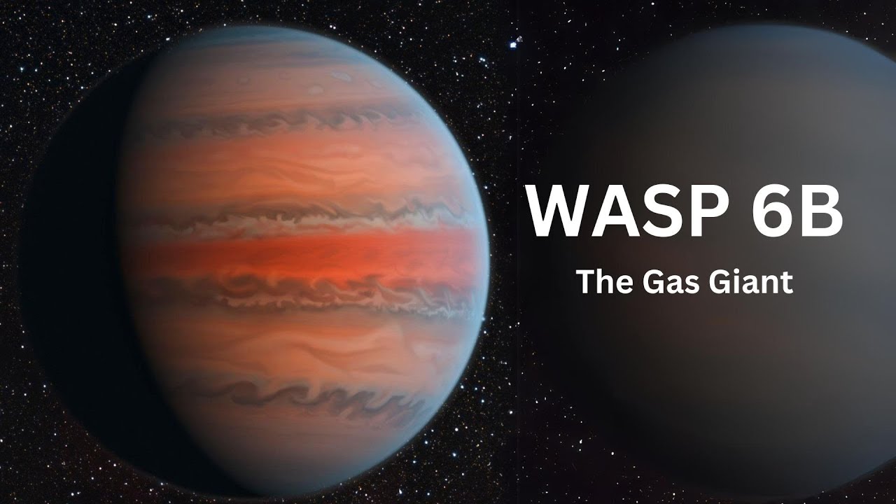 Wasp 6b: The Fiery Giant of the Exoplanet World! 🔥🌌 #universe #space # ...