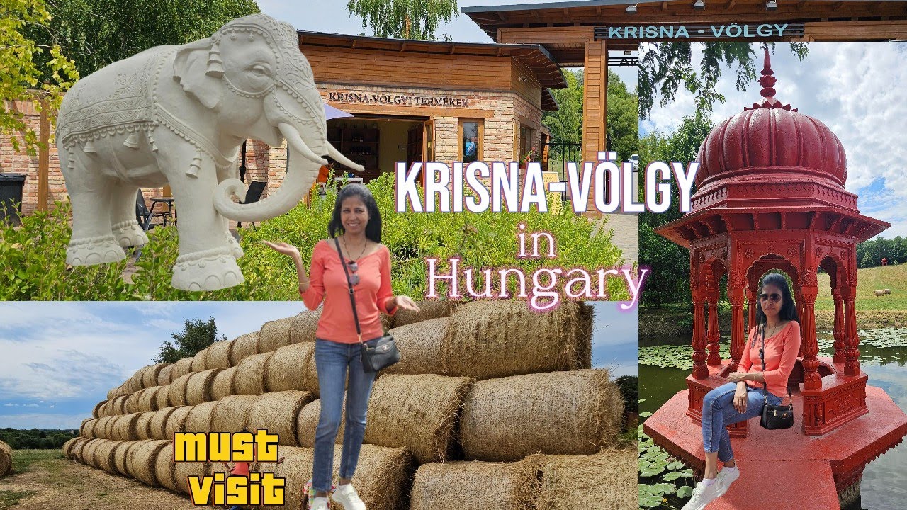 KRISNA VOLGY (Krishna Valley) in Hungary | Largest Hindu Village in ...