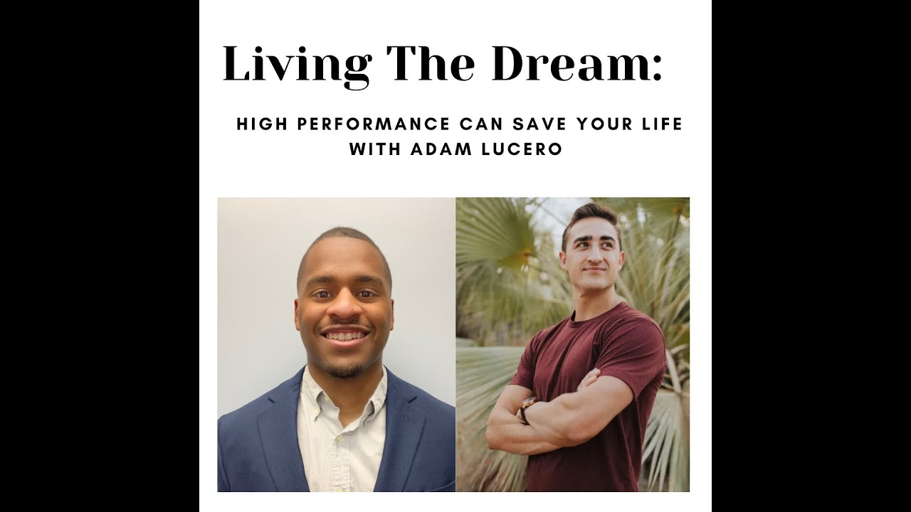 High Performance can Save Your Life with Adam Lucero - YouTube
