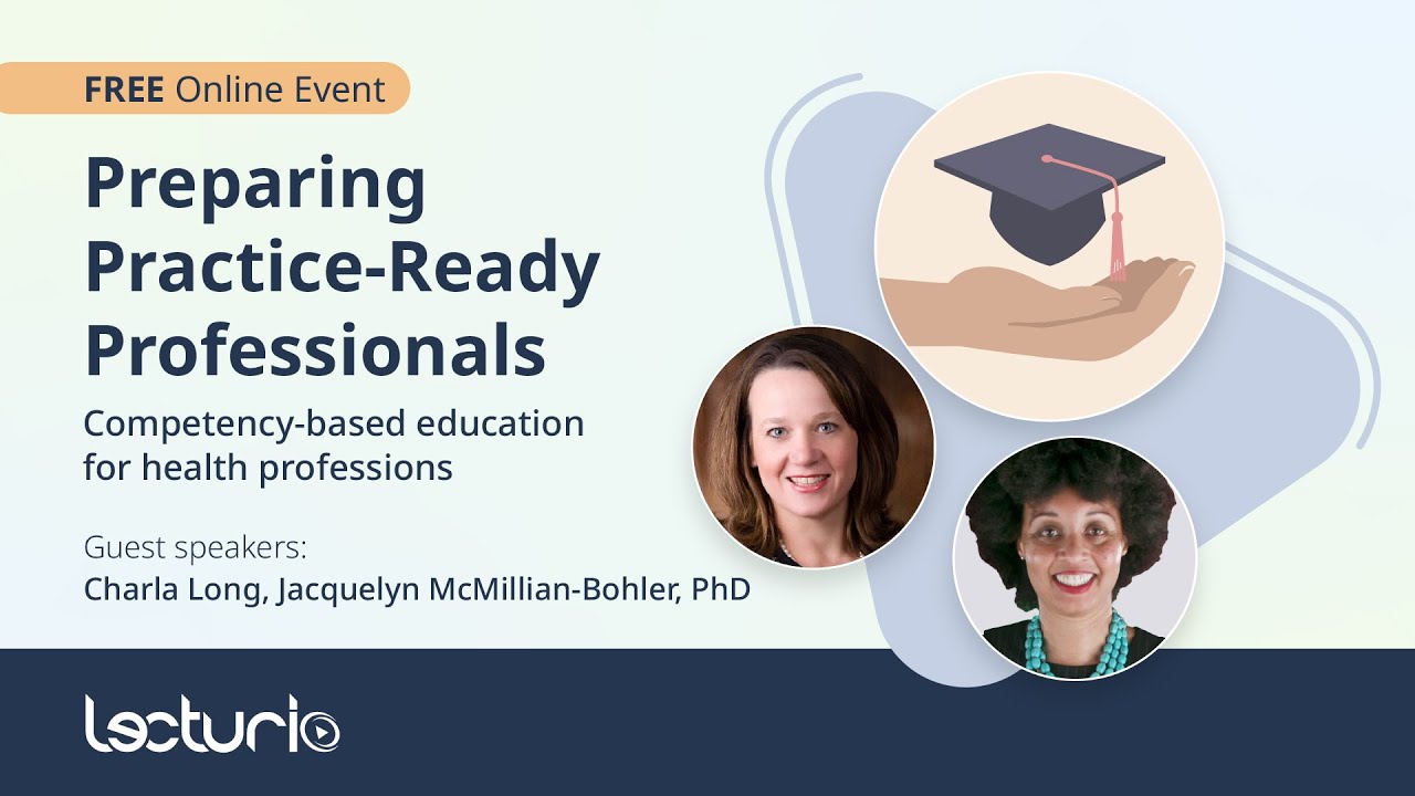 Preparing Practice-Ready Professionals: Competency-Based Education for ...