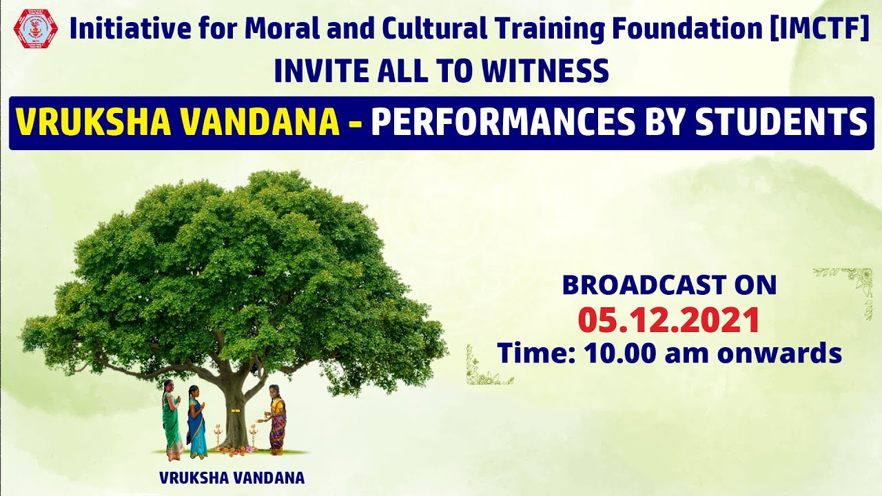 IMCTF - CONSERVE FOREST AND PROTECT WILDLIFE - VRUKSHA VANDANA 2021 ...