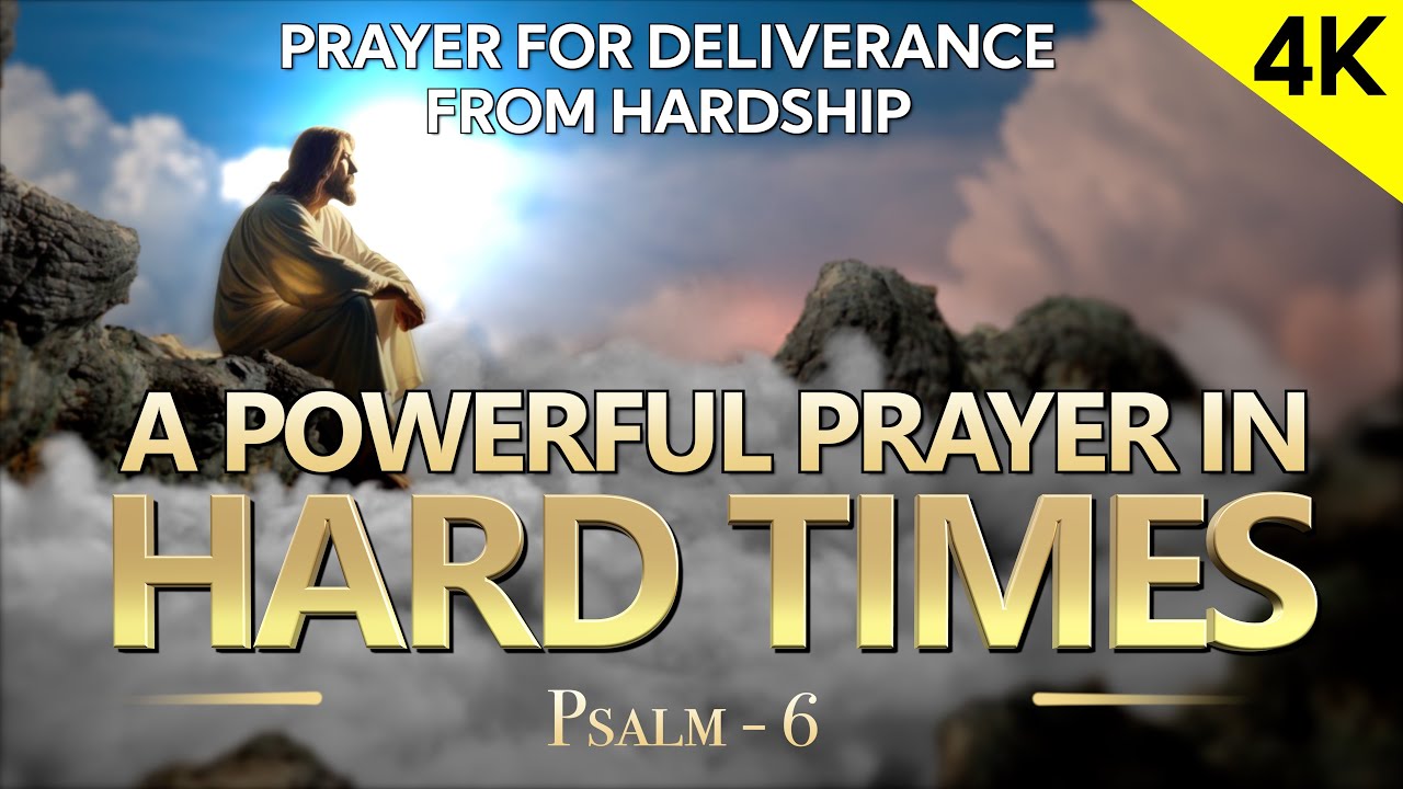 A Prayer for Challenging and Hard Times | Prayer For Hard Times | A ...