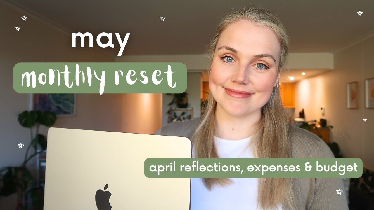 May Monthly Reset Routine 2024 | goal setting, April reflections & expenses | Plan with Me ...