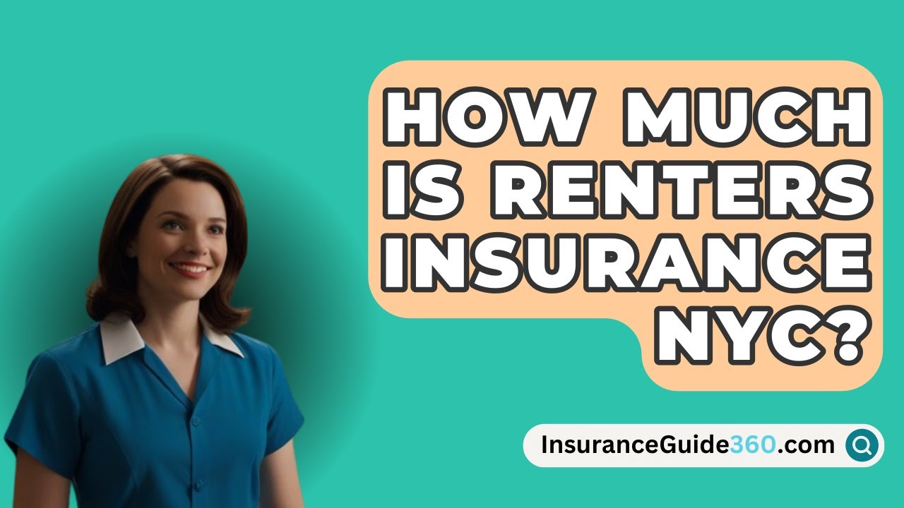 How Much Is Renters Insurance NYC? - InsuranceGuide360.com - YouTube
