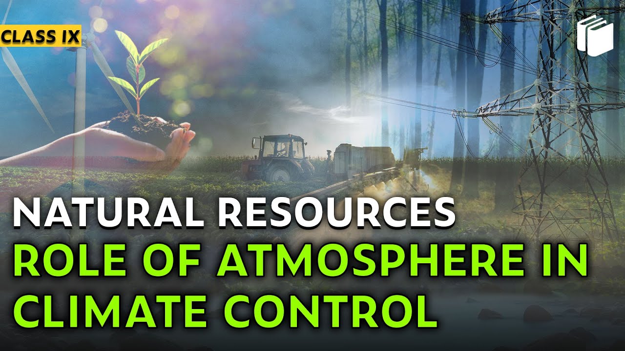 Role of Atmosphere in Climate Control | Chapter 14 | Class 9 | PuStack ...