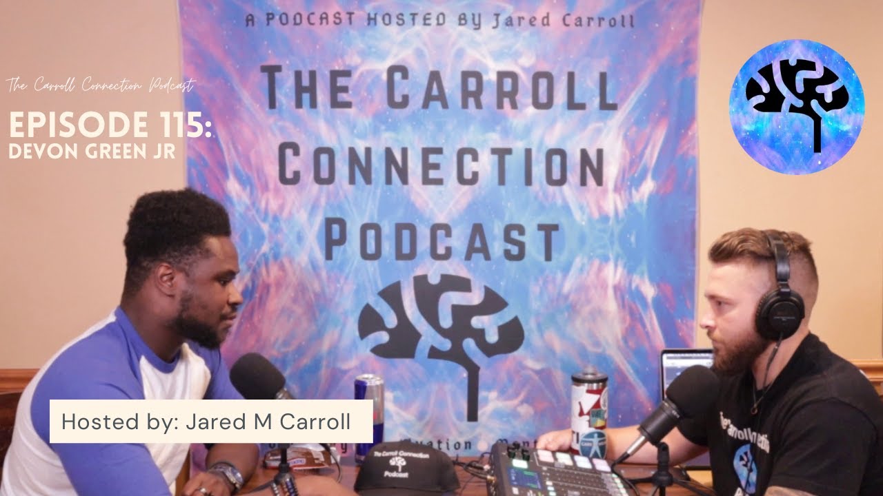 The Carroll Connection Podcast: Episode 115 - Devon Green Jr - YouTube