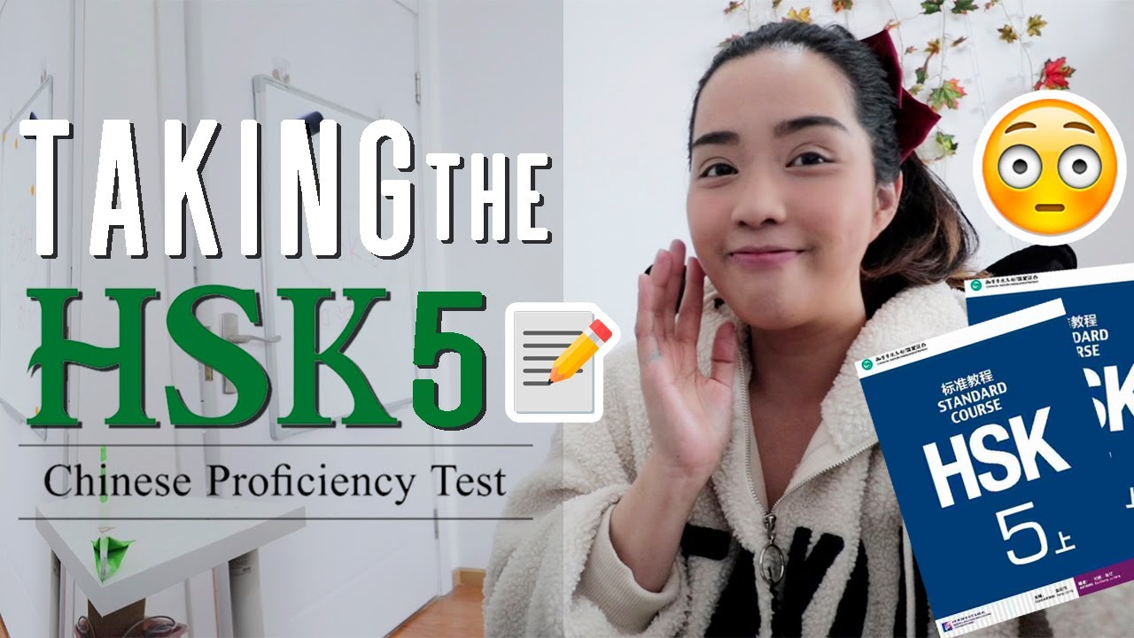 Taking The HSK 5 Exam 2021 | 汉语水平考试 - YouTube