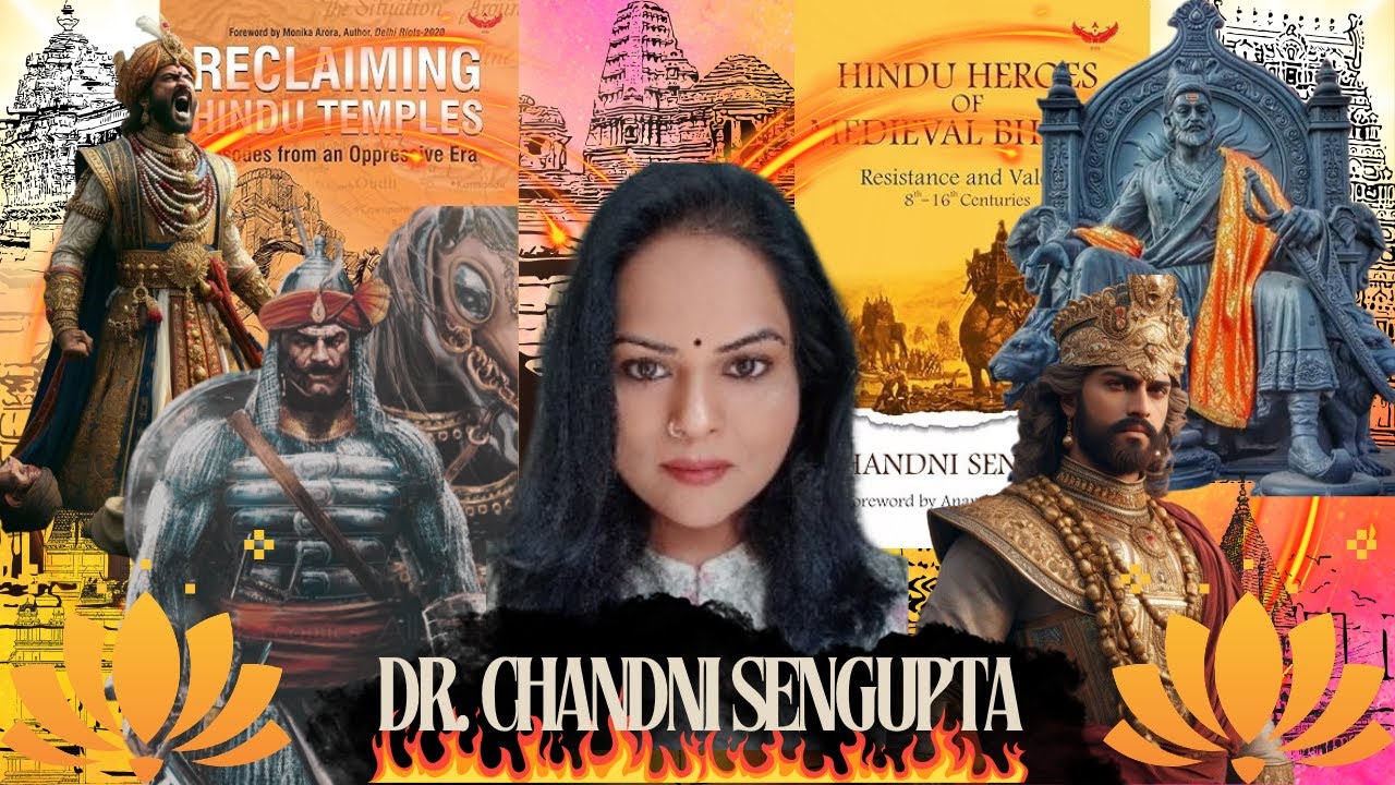 Dr. Chandni Sengupta: Hindu Heroes of Medieval Bharat: Resistance and ...