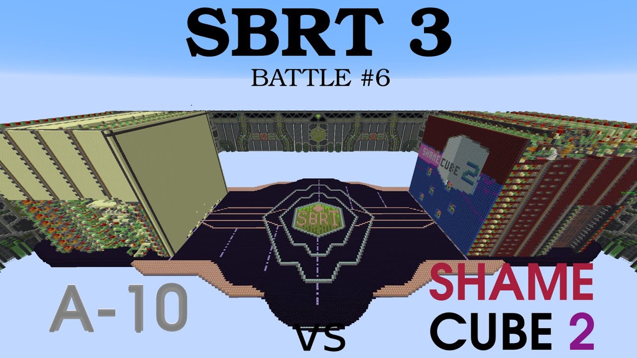 SBRT 3 Sixth Battle: ShameCube 2 vs A-10 - YouTube