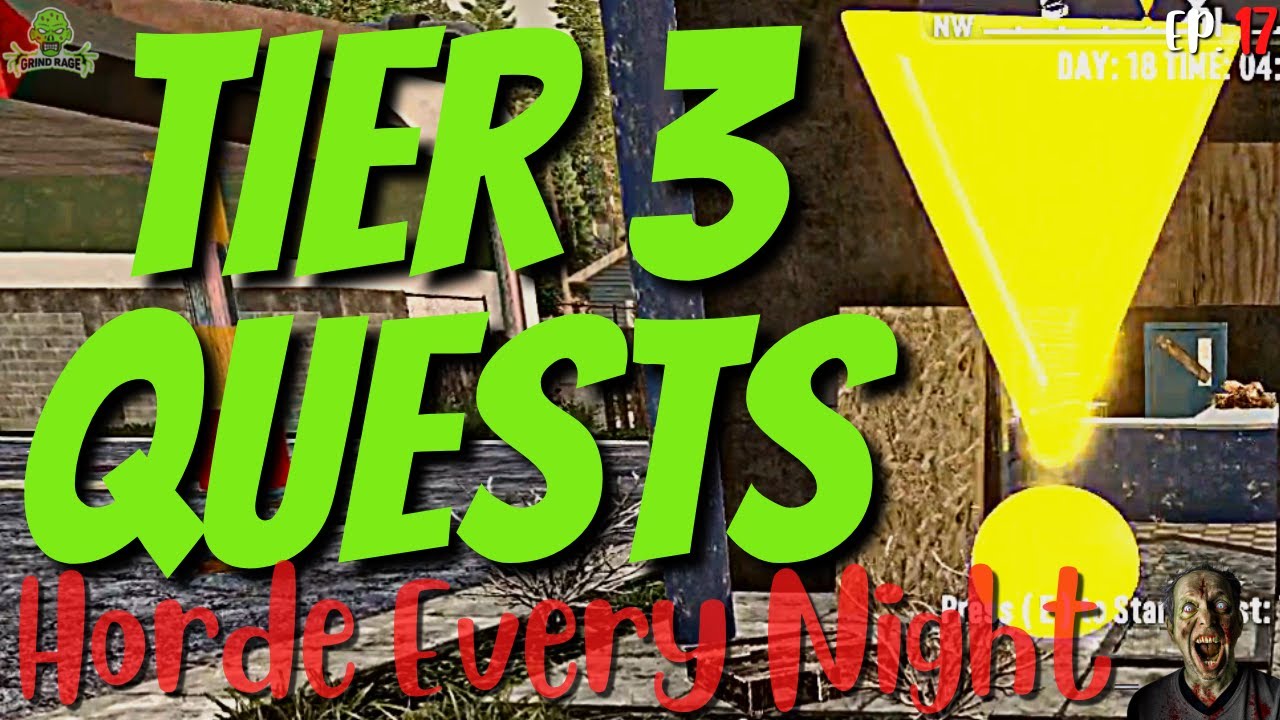 Doing Tier 3 Trader Quests | 7D2D Horde Every Night | Ep 17 - YouTube