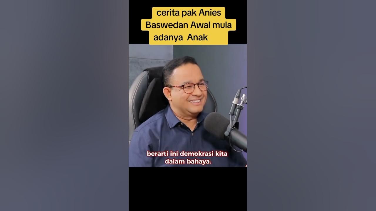 cerita pak Anies Baswedan awal mula Anak Abah #aniesbaswedan #abah #zainudfinmz #pengacara # ...