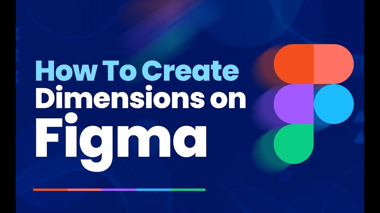 How To Create Dimensions or Sizes on Figma - YouTube