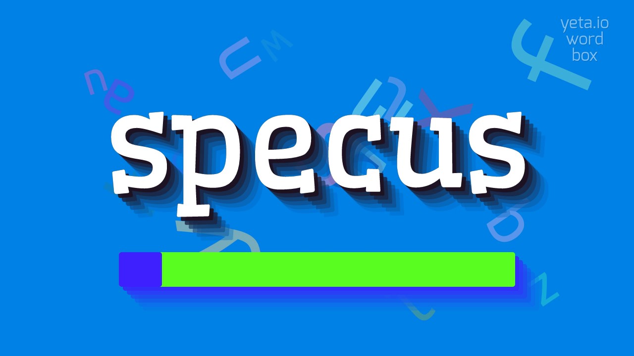 SPECUS - You won't believe how to pronounce 'specus' correctly! Are you ...