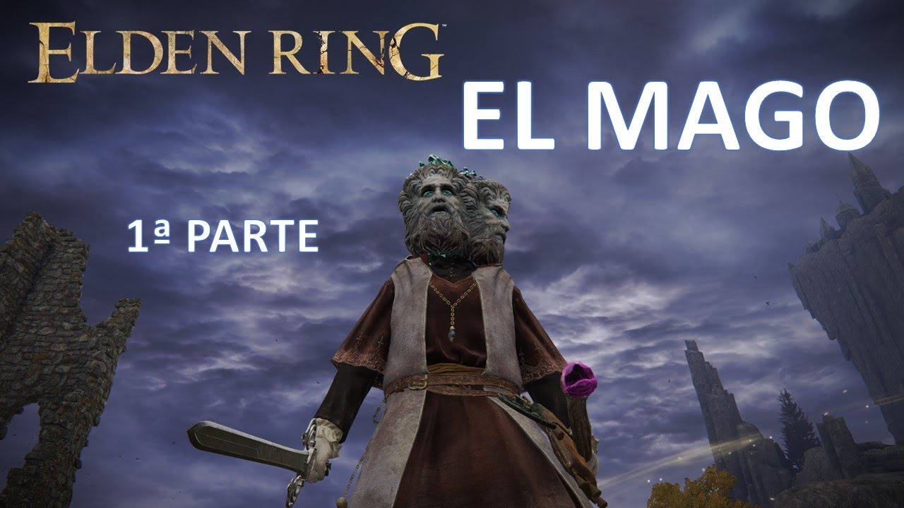 Elden Ring. El Mago (1ª parte) - YouTube