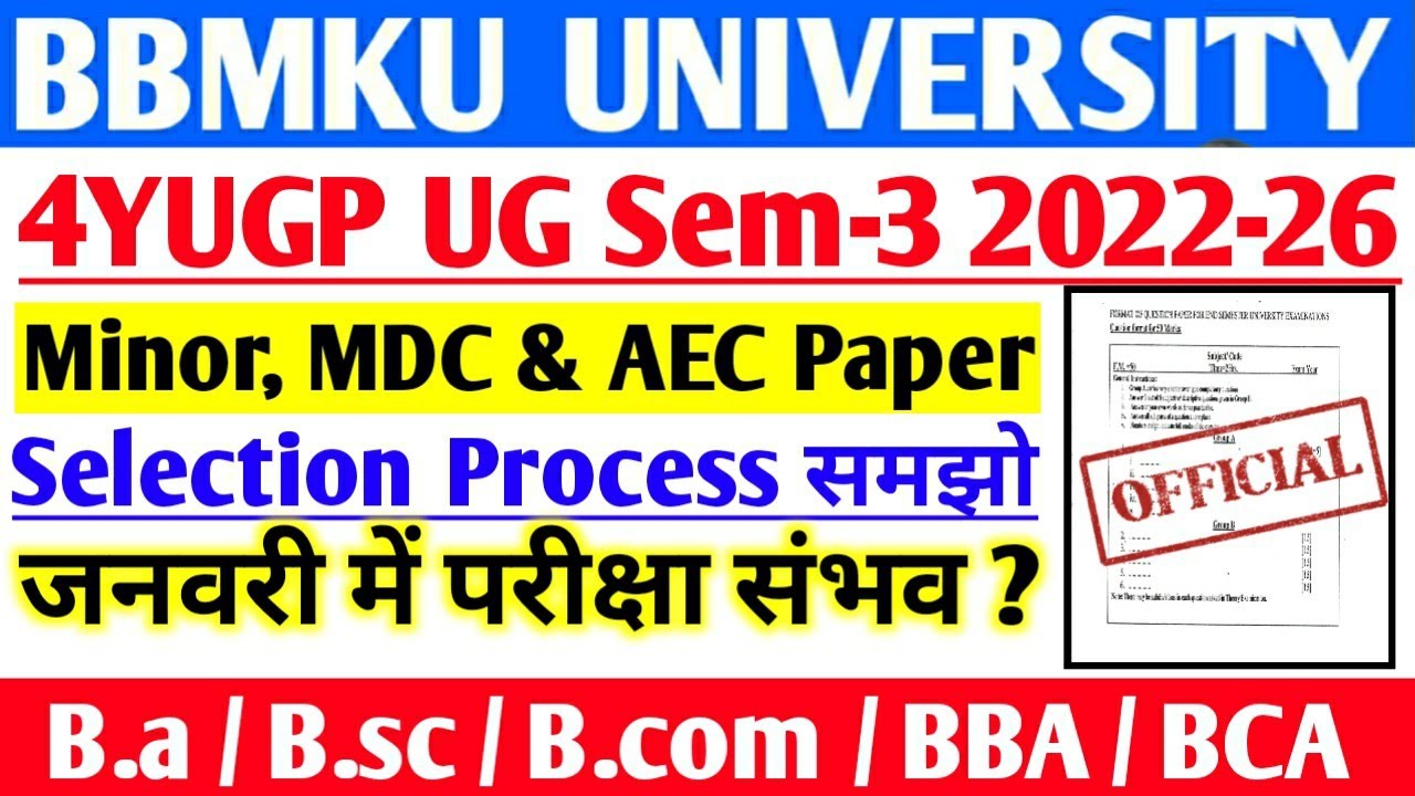 FYUGP UG Sem-3 2022-26 Minor, MDC & AEC Paper Selection #bbmku_ug_sem_3 ...