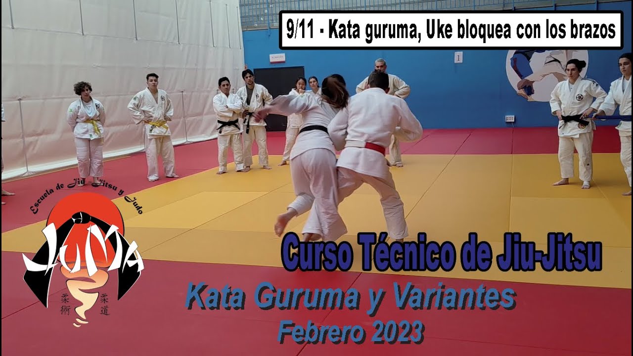 09 - Curso Técnico de Jiu-Jitsu: Kata Guruma y Variantes. Febrero 2023 ...
