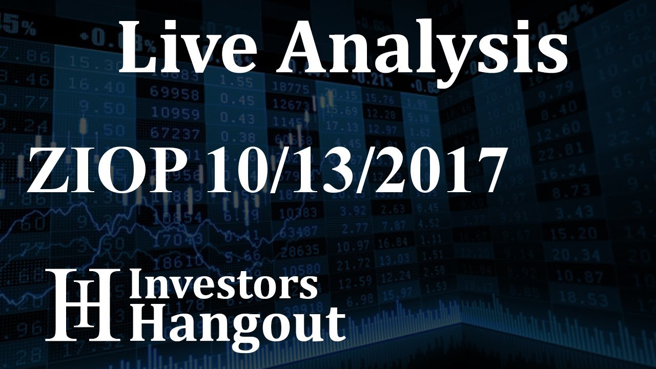 ZIOP Stock Live Analysis 10-13-2017 - YouTube