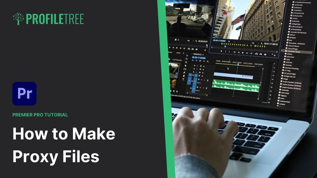 How to Make Proxy Files In Premiere Pro | Adobe Premiere Pro Tutorial ...