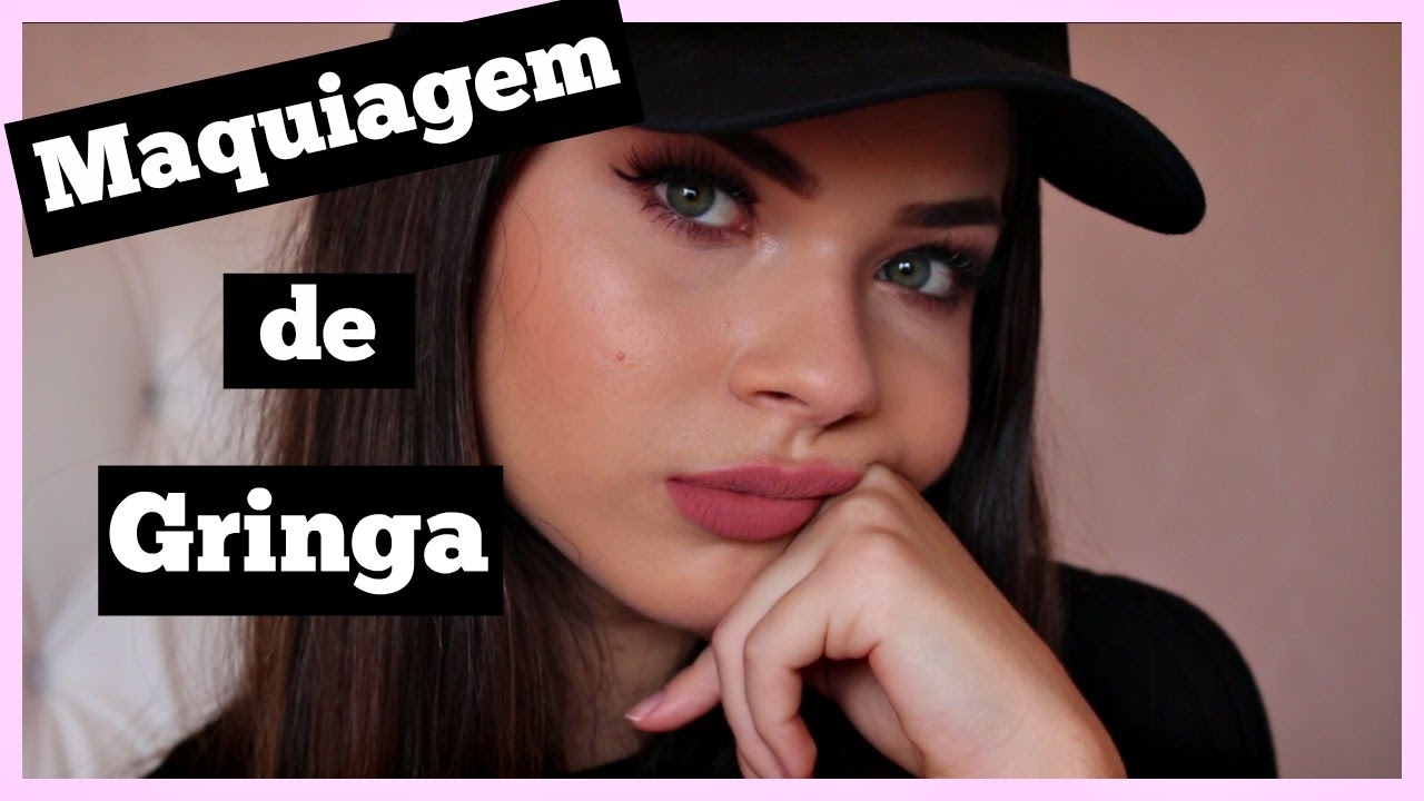 Maquiagem de Gringa do Instagram - YouTube