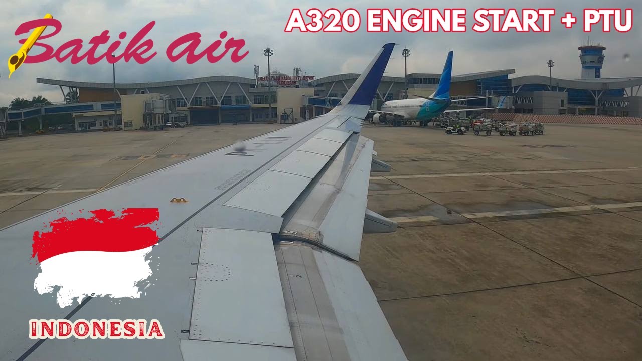 RAW A320 Engine Start | Pushback-Take Off Pekanbaru Batik Air| ID 8857 ...