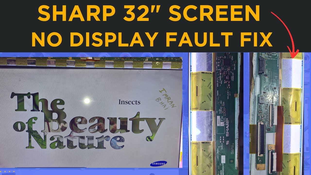 Sharp 32 inch Screen no Diplay Fault Resolve | LED Screen Repairing ...