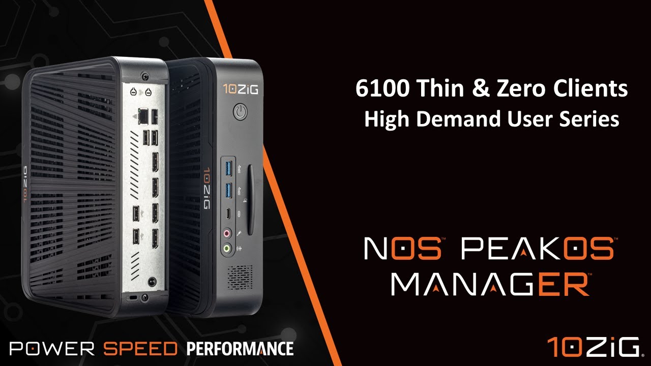 10ZiG 6100 High Demand User Thin Zero Client Series YouTube