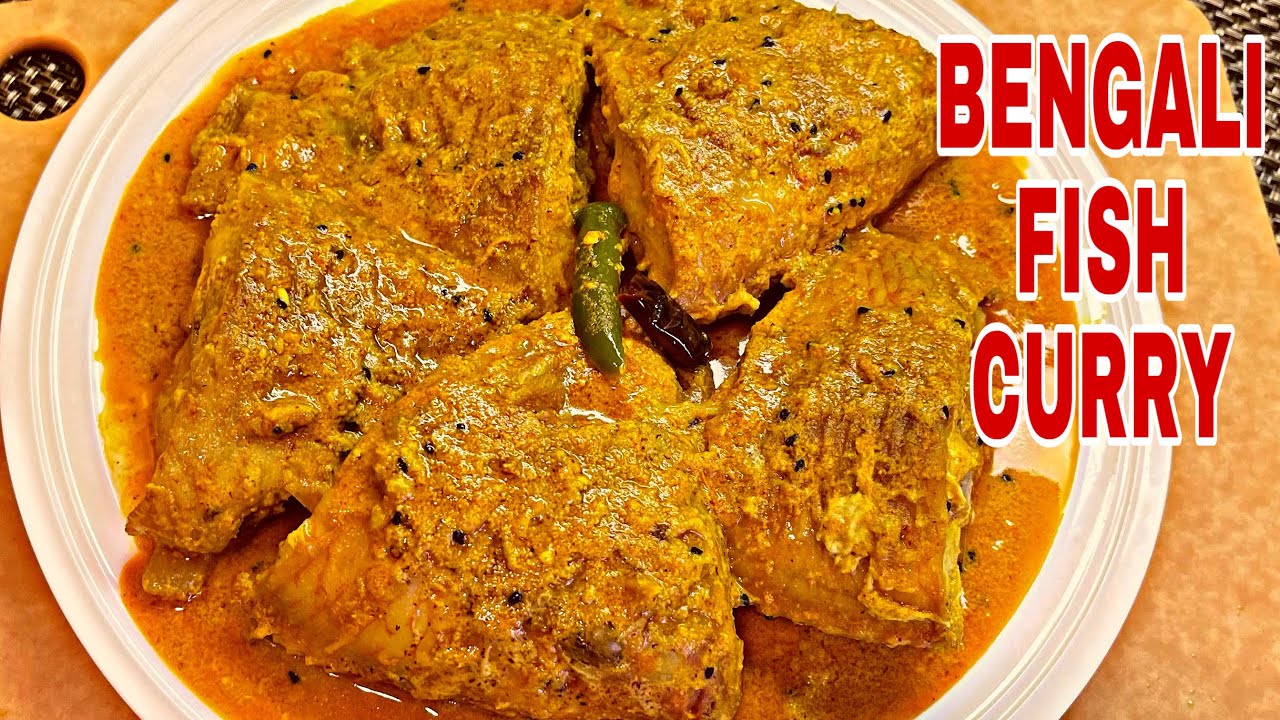Bengali Fish Curry Recipe | Traditional Bengali Fish Curry - YouTube