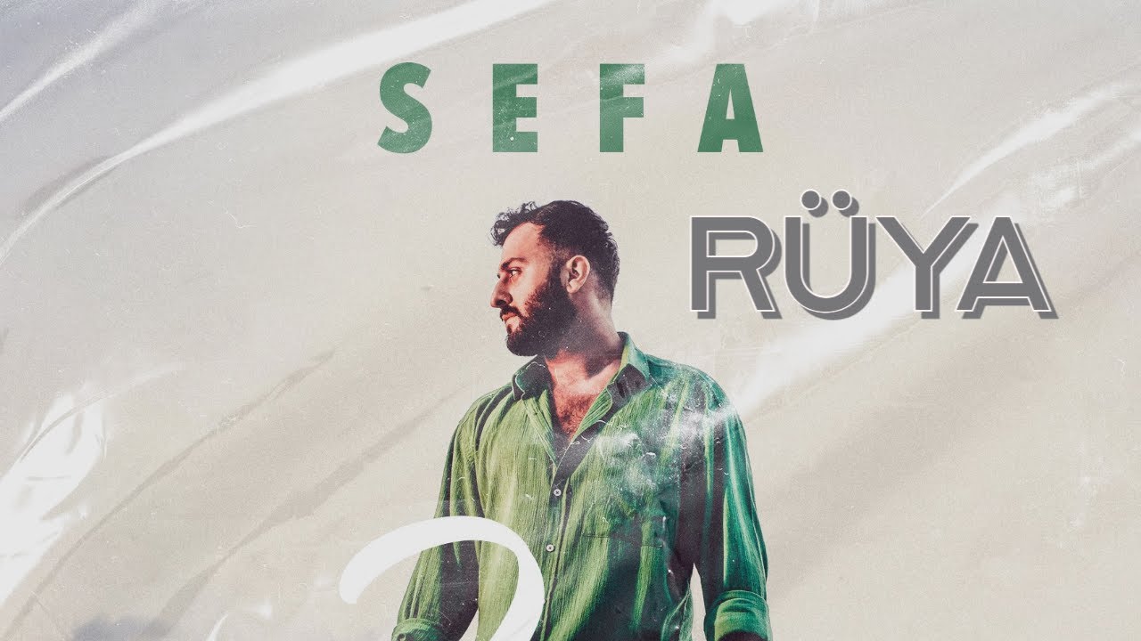 SEFA - Rüya (Official Video) - YouTube