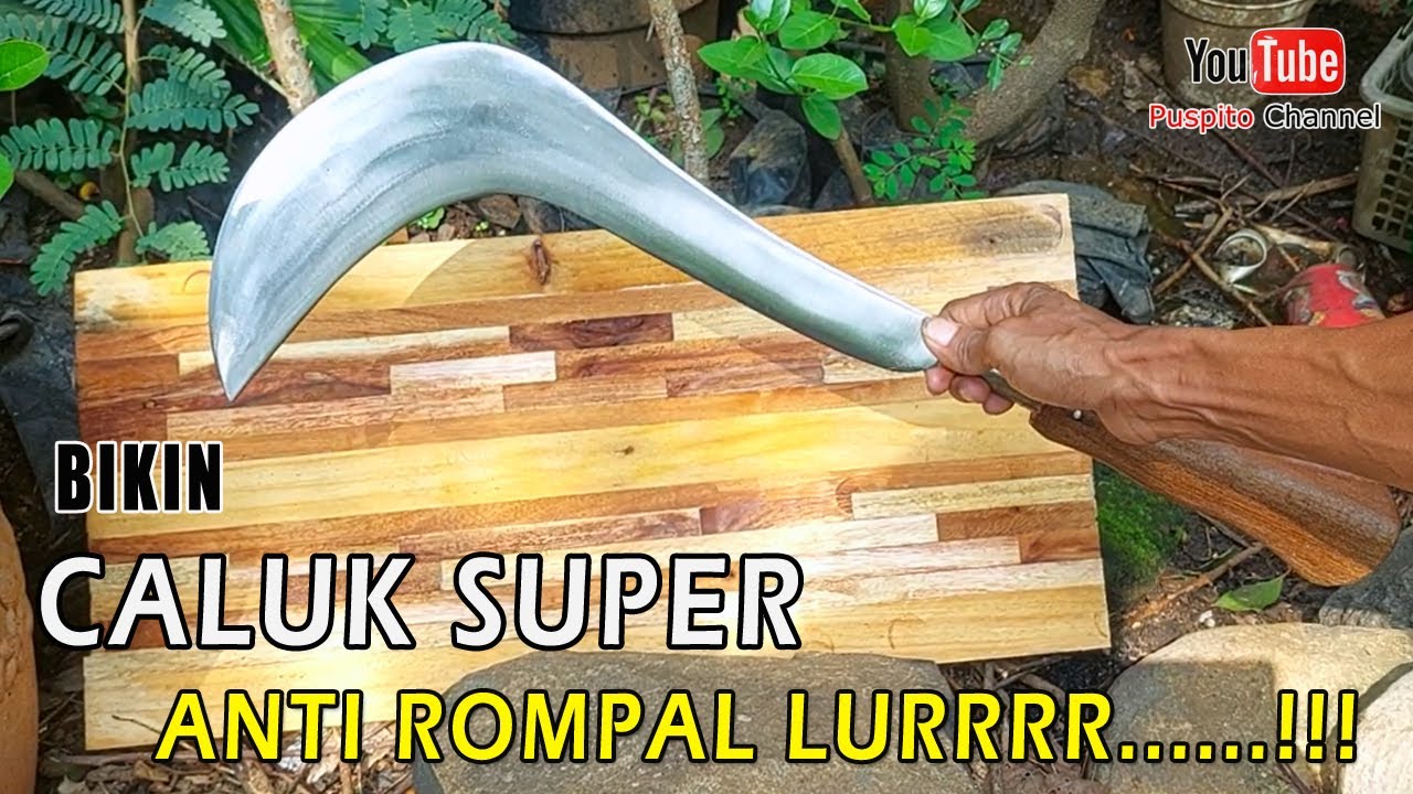 Proses Lengkap Pembuatan CALUK SUPER ANTI ROMPAL Untuk Cari Hijauan ...