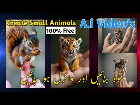 Create Small Animal A.i Videos | Baby Animal A.i Video Kaise Banaye ...
