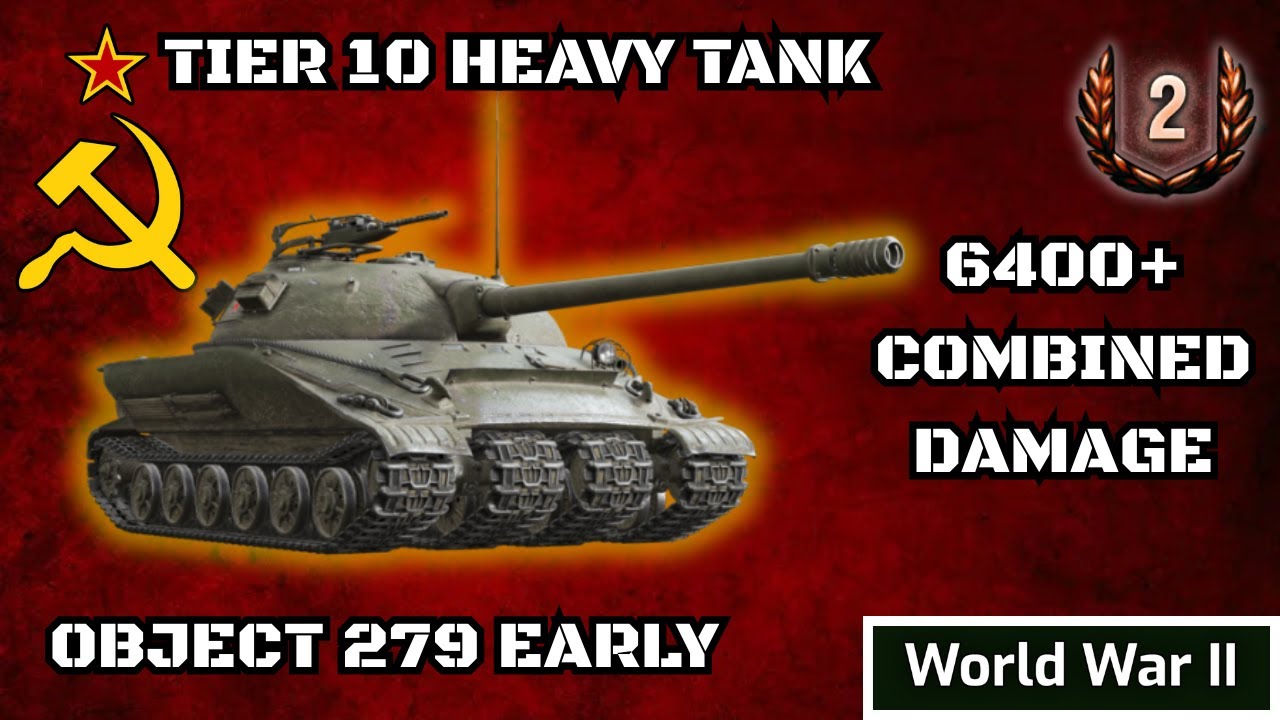 OBJECT 279 EARLY - Win Clips: WoT Console - World of Tanks Modern Armor ...