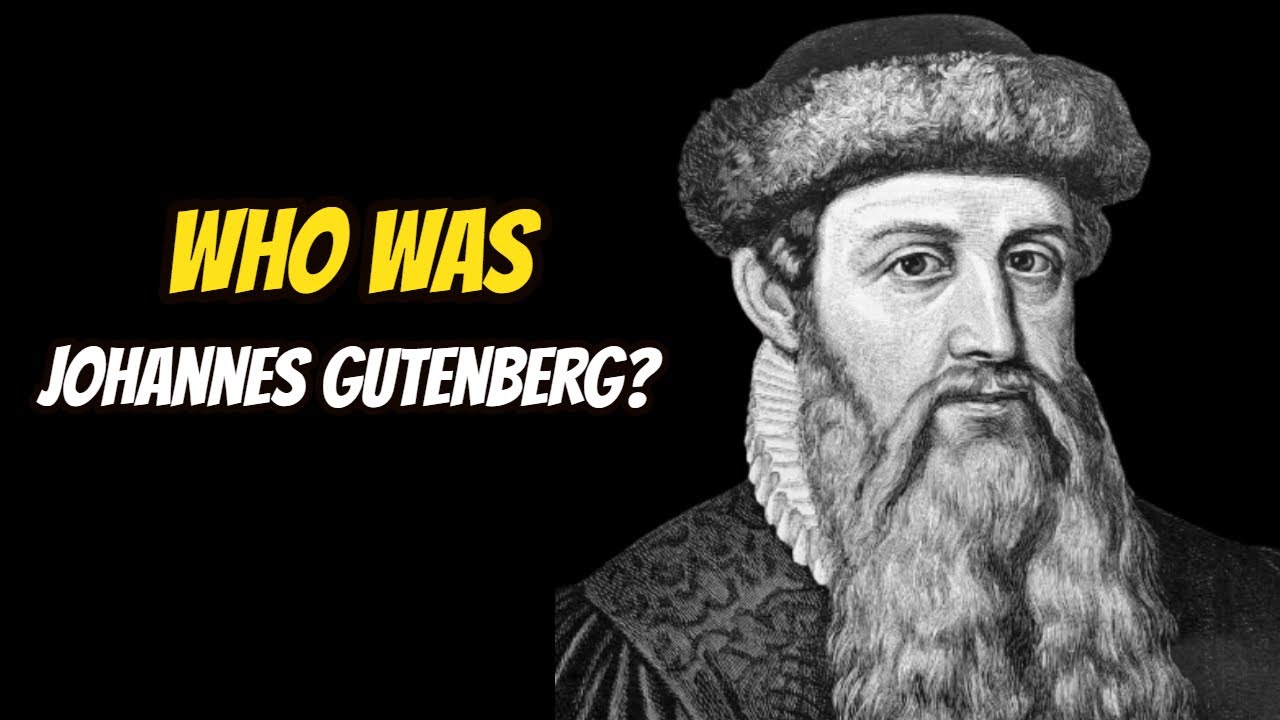 Who Was Johannes Gutenberg? - YouTube