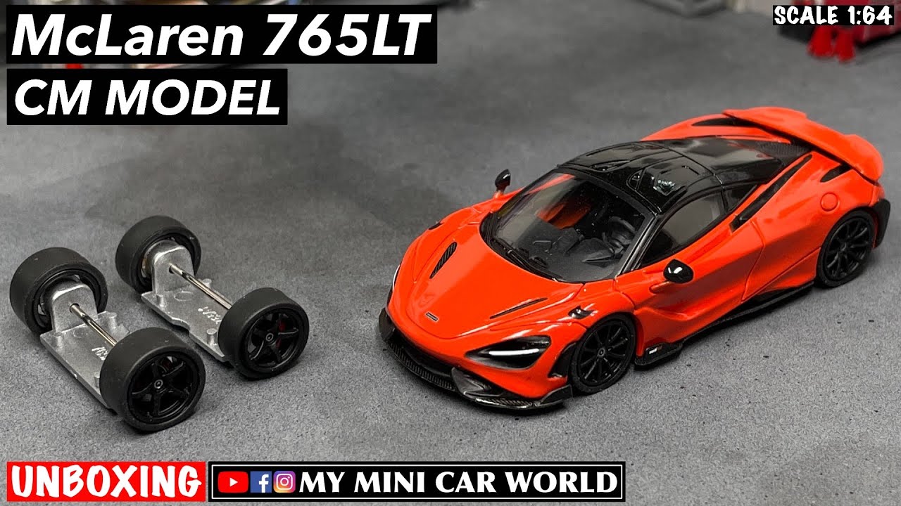 『MY MINI CAR WORLD』UNBOXING CM MODEL 1/64 McLaren 765LT - YouTube