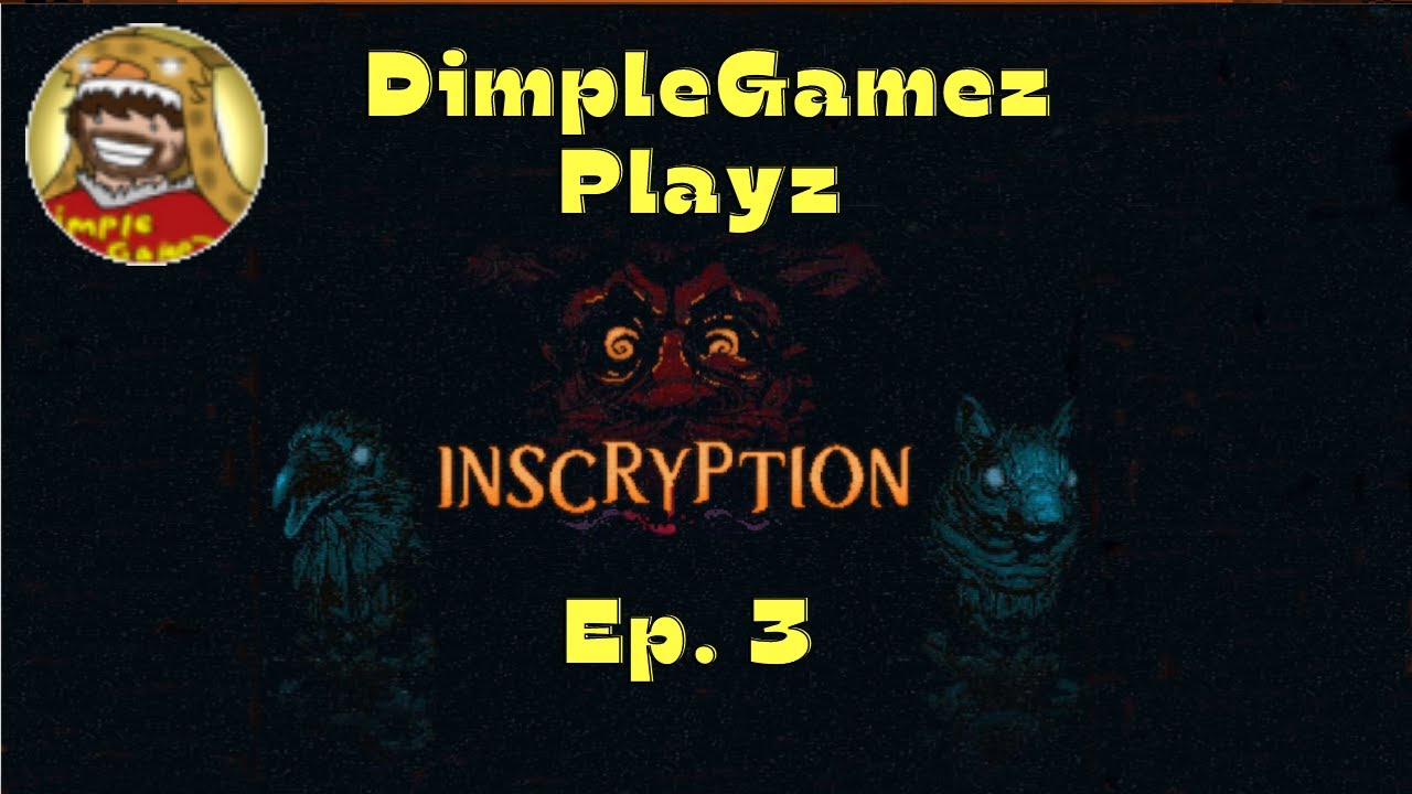 Inscryption - Let's Play Ep. 3 - The Angler is kinda tough & Secret ...
