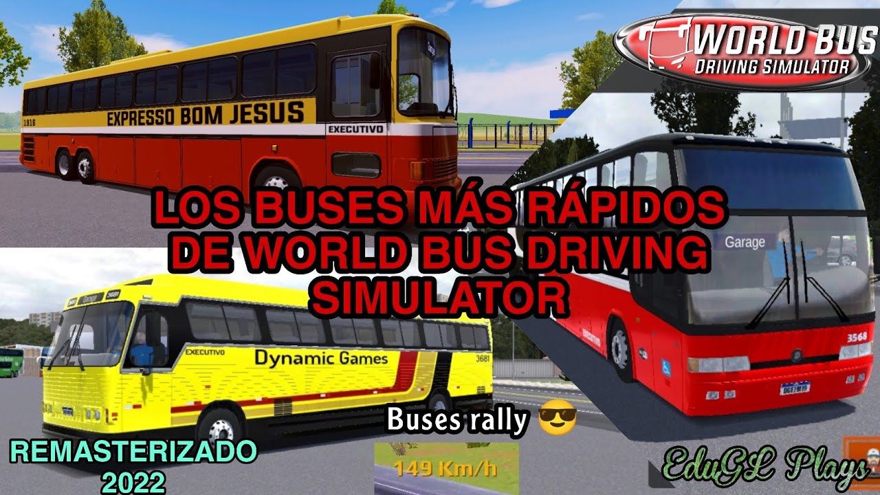 Los Buses más Rápidos de World Bus Driving Simulator | Remasterizado ...